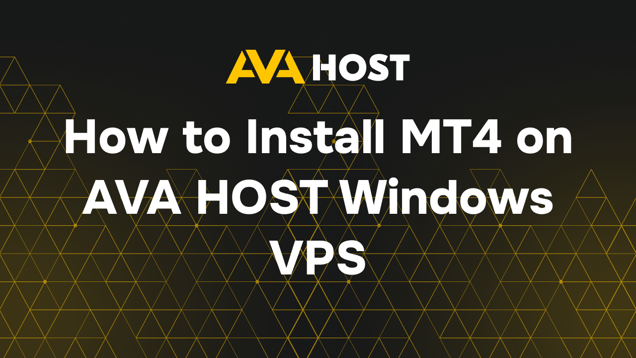 How to Install MT4 on AVA HOST Windows VPS ⋆ AVA.HOSTING