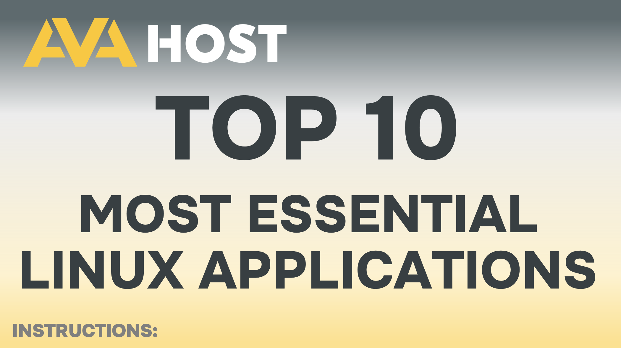 Top 10 Most Essential Linux Applications ⋆ AVA.HOSTING