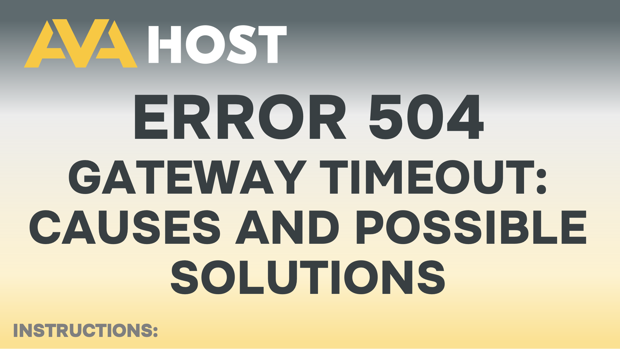Error 504 Gateway Timeout: Causes and Possible Solutions ⋆ AVA.HOSTING