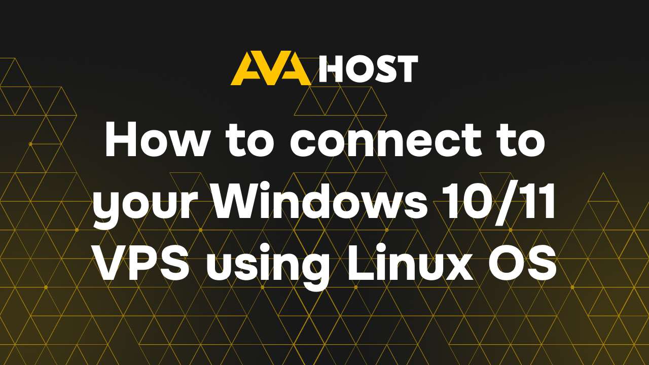How to connect to your Windows 10/11 VPS using Linux OS ⋆ AVA.HOSTING