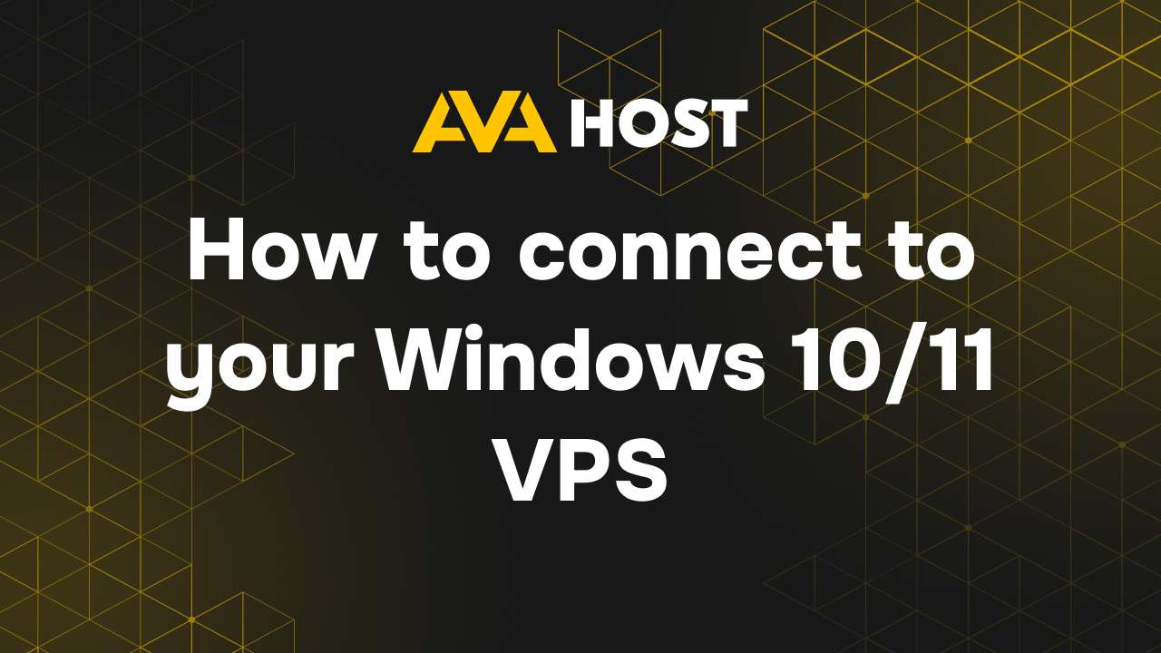 How to connect to your Windows 10/11 VPS ⋆ AVA.HOSTING