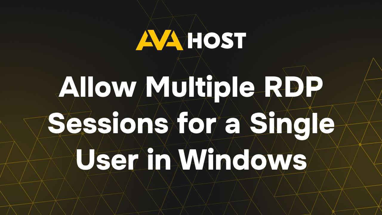 Allow Multiple Rdp Sessions For A Single User In Windows ⋆ Avahosting