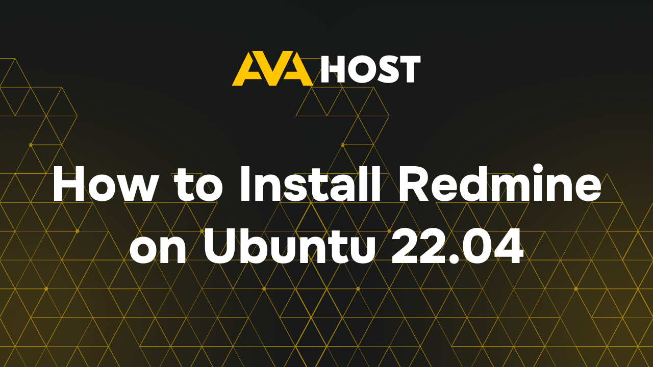 How to Install Redmine on Ubuntu 22.04 ⋆ AVA.HOSTING