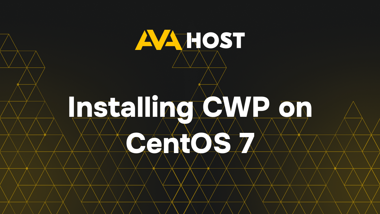 Installing CWP on CentOS 7 ⋆ AVA.HOSTING