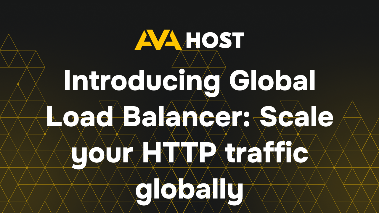 Introducing Global Load Balancer: Scale your HTTP traffic globally ⋆ ...