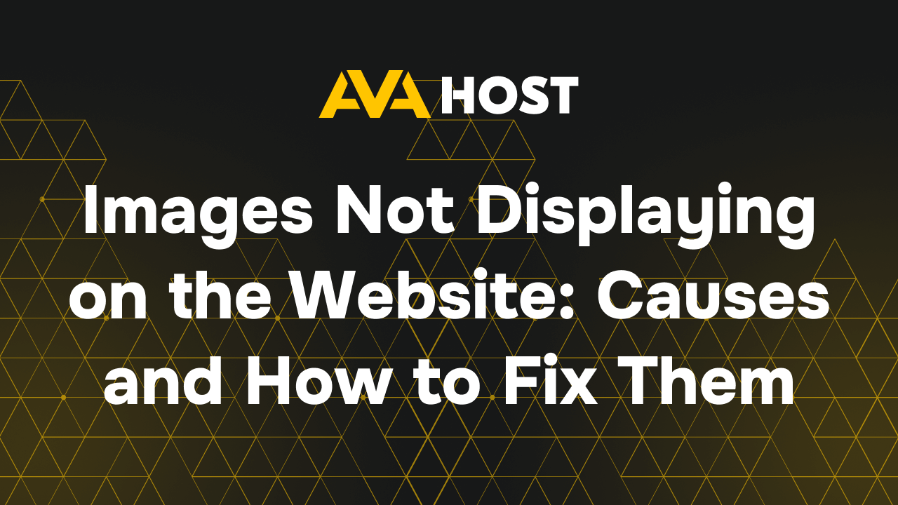 Immagini non visualizzate sul sito web: Cause e modalità di risoluzione ⋆ AVA.HOSTING