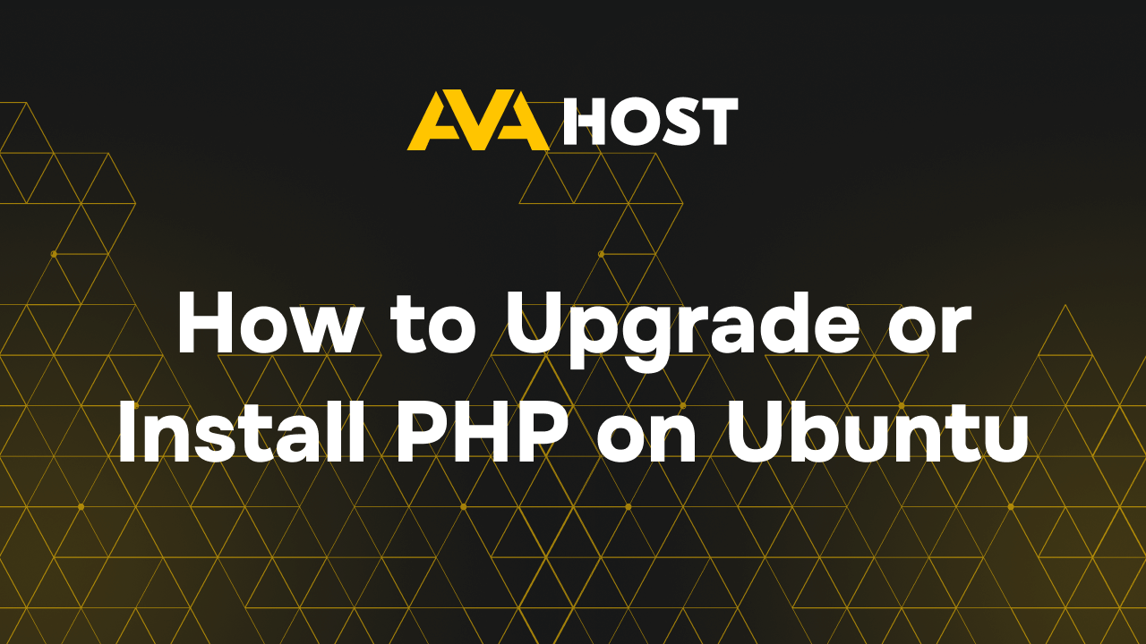 Wie man PHP unter Ubuntu aktualisiert oder installiert ⋆ AVA.HOSTING