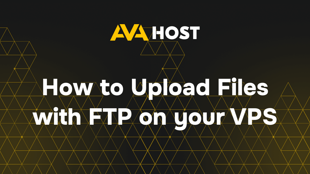 Wie Sie Dateien mit FTP auf Ihren VPS hochladen ⋆ AVA.HOSTING