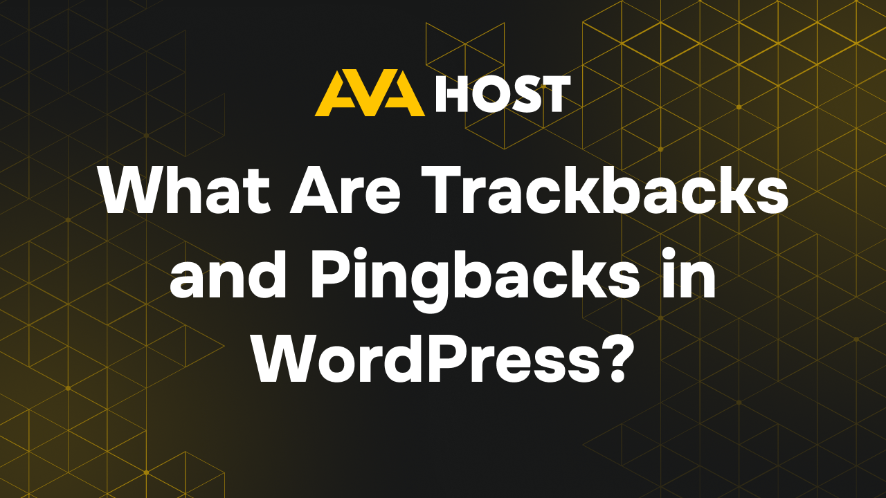 Cosa sono i trackback e i pingback in WordPress? ⋆ AVA.HOSTING